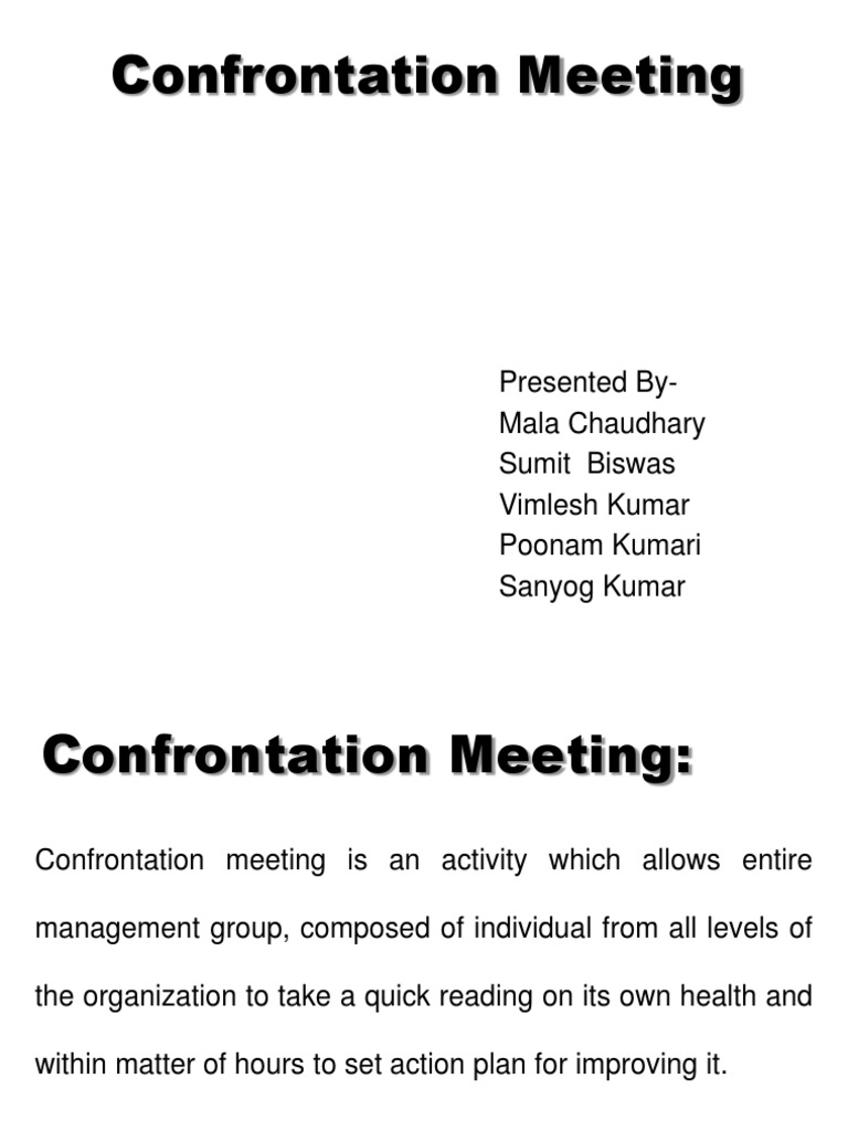 Confrontation Meeting | PDF | Cognition | Psychological Concepts