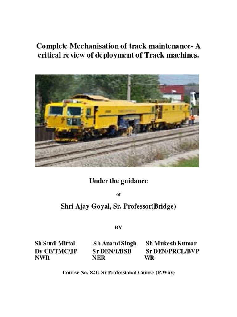 Complete Mechanisation of Track Maintenance | PDF | Track (Rail ...