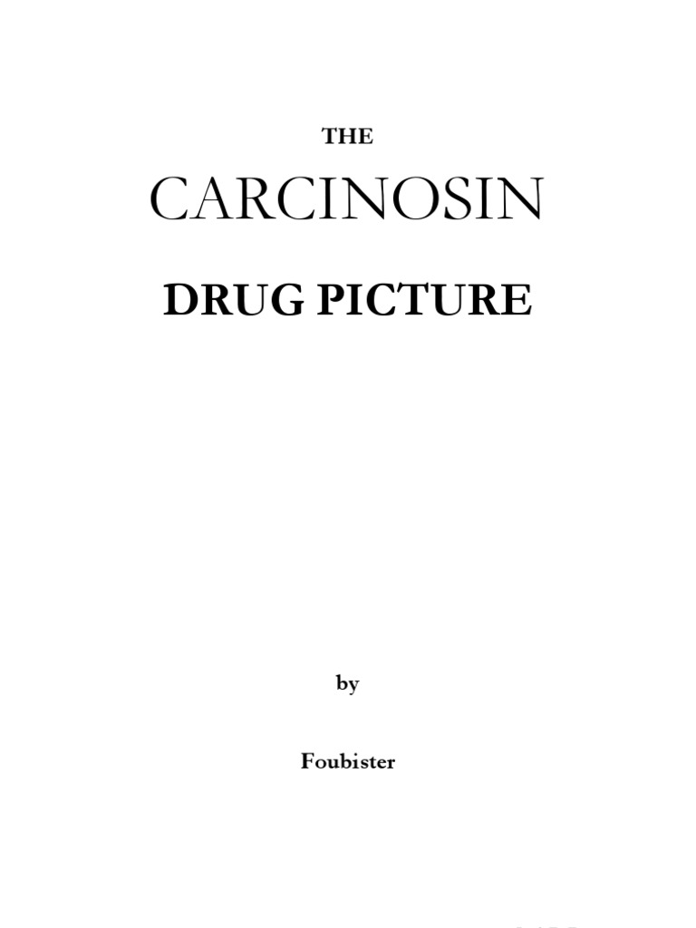 Carcinosin: A Homeopathic Insight | PDF