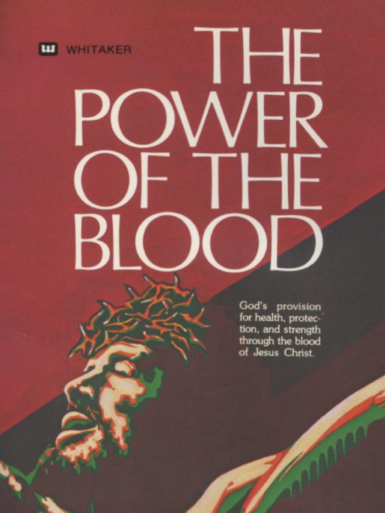 The Power of The Blood | PDF | Cain And Abel | Christianity