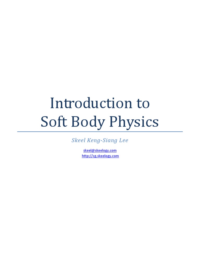 Introduction to Soft Body Physics | PDF | Method (Computer Programming ...
