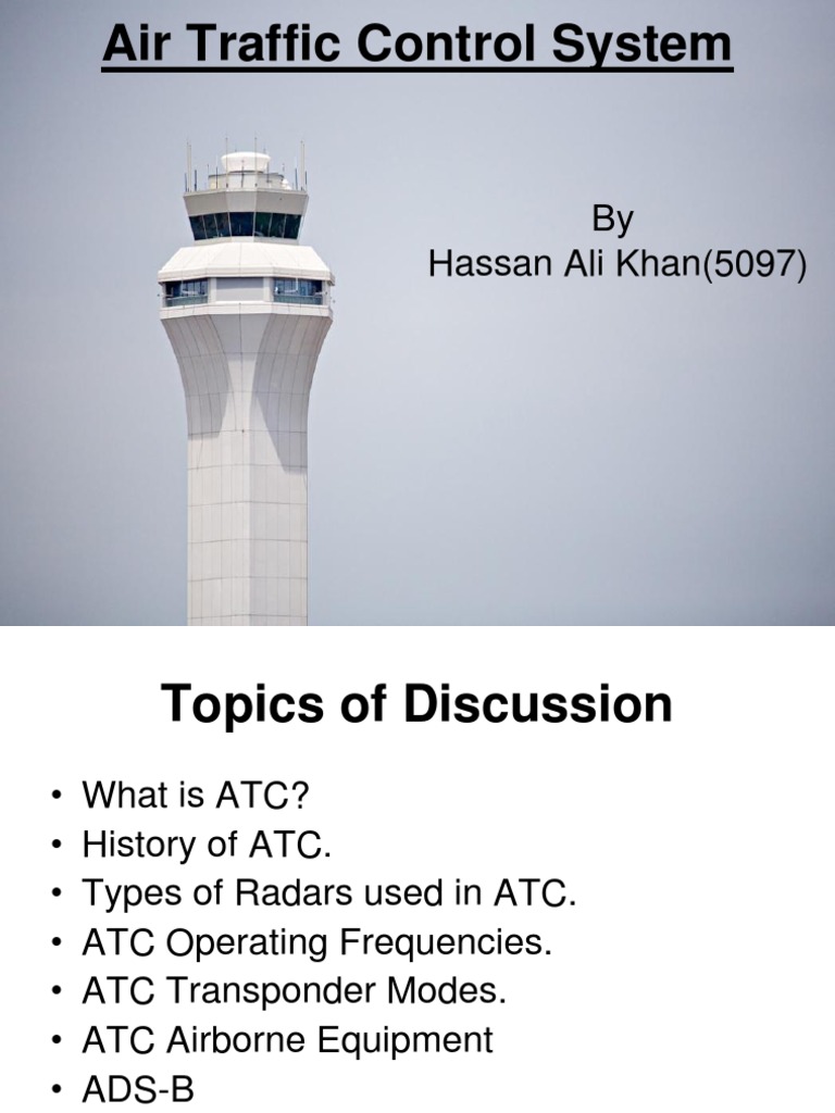 ATC System Explained | PDF | Transponder (Aeronautics) | Air Traffic ...