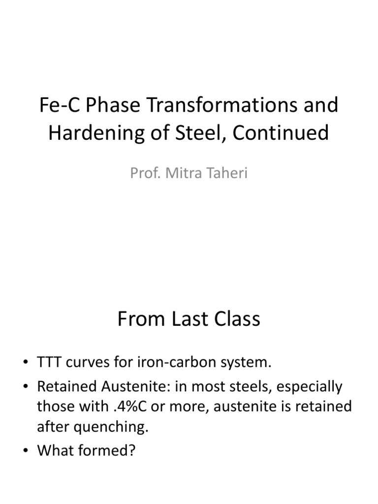 Fe-C Phase Transformations and Hardening of Steel, Continued | PDF | Steel | Heat Treating
