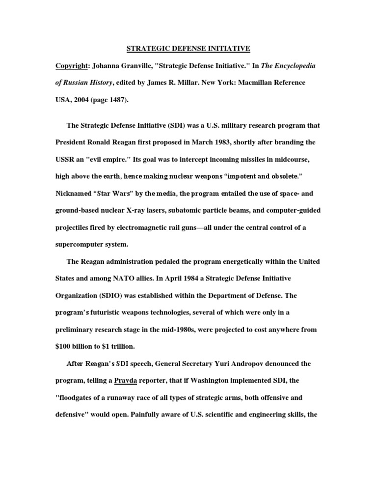 President Ronald Reagan's "Strategic Defense Initiative (SDI) " Program ...