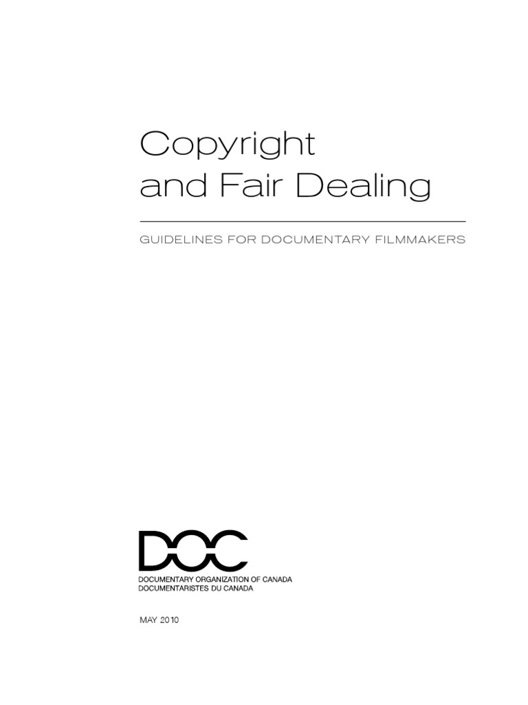 Copyright and Fair Dealing: Guidelines For Documentary Filmmakers | PDF ...