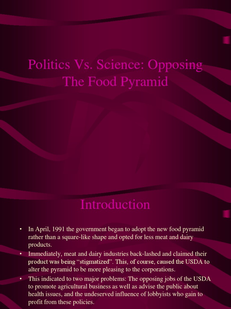 Politics vs. Science Opposing The Food Pyramid | PDF | United States ...