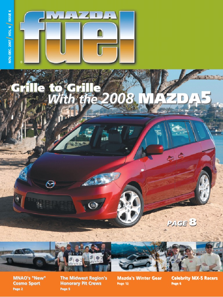 Mazda Fuel Magazinel - 2007 - Nov - Dec | PDF | Auto Racing | Sports Cars
