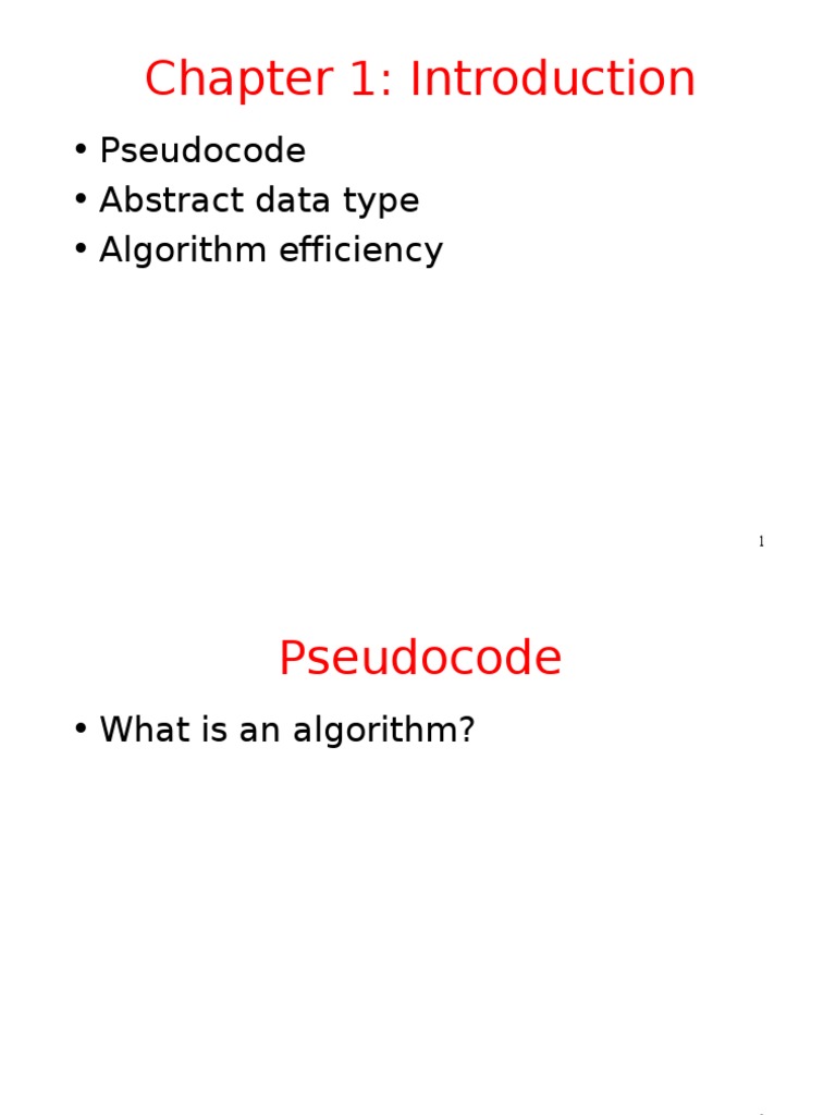 Chapter 1 Introduction Pseudocode Abstract Data Type Algorithm 4004