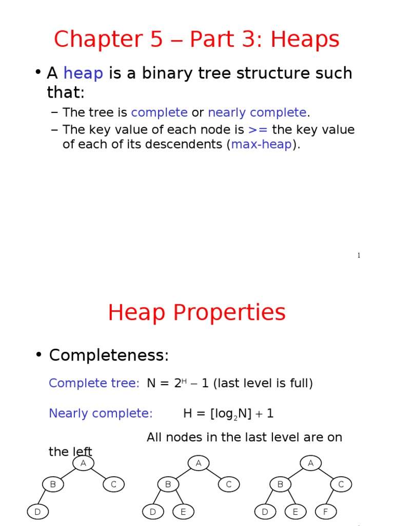 Chapter 5 - Part 3: Heaps: - A Is A Binary Tree Structure Such That | Download Free PDF ...