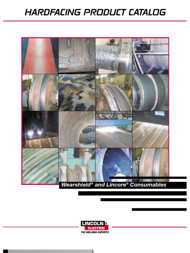 Hardfacing Product Catalog | PDF | Steel | Welding