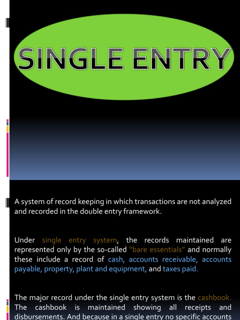 Single Entry Accounting Guide | PDF | Book Value | Deferral