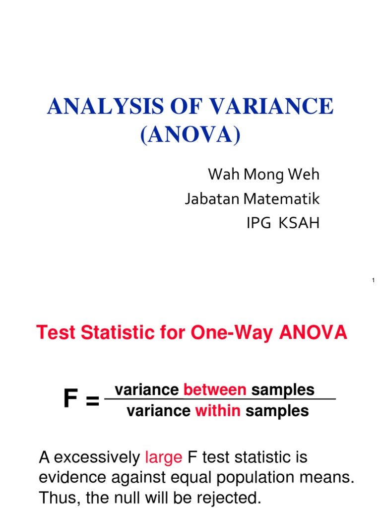 Analysis of Variance (Anova) : Wah Mong Weh Jabatan Matematik Ipg Ksah | PDF | Analysis Of ...
