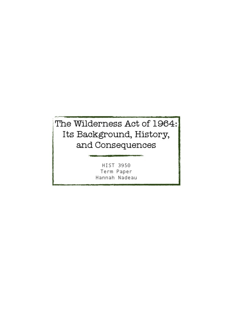Wilderness Act of 1964 | PDF | Wilderness | Conservation Movement