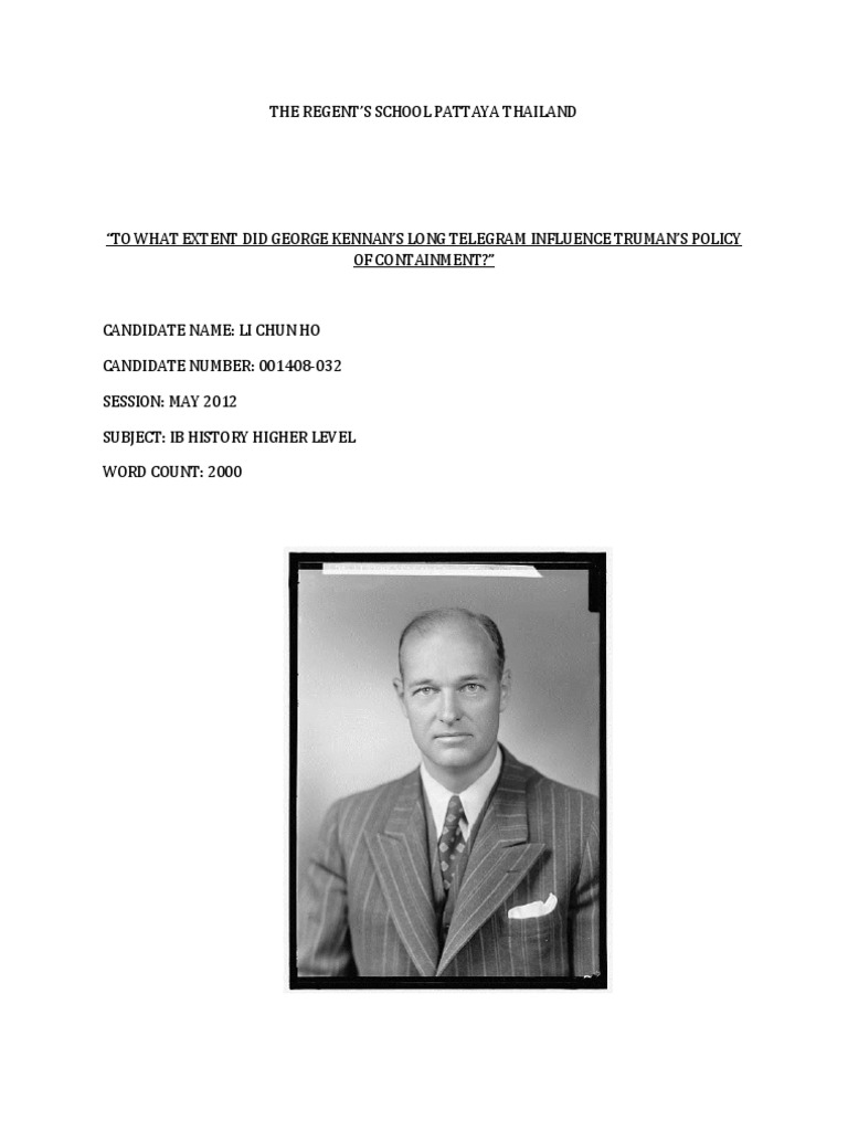IB Historical Investigation TO WHAT EXTENT DID GEORGE KENNAN'S LONG ...