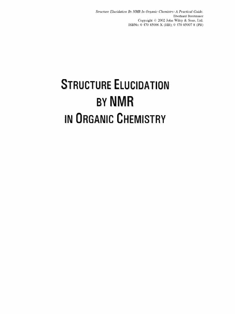 Structure Elucidation by NMR in Organic Chemistry | PDF