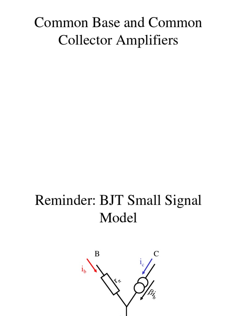 Common Base and Common Collector Amplifiers | PDF | Amplifier | Analog ...