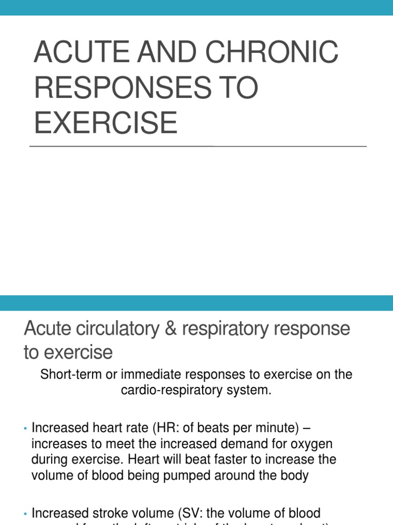 Wk3 Slideshow Acute Responses to Exercise | Muscle | Respiratory System
