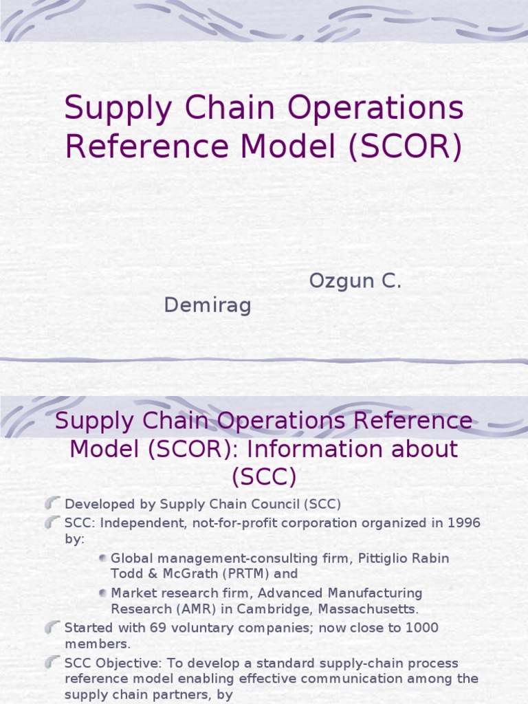 SCOR Model Overview for Supply Chains | PDF | Supply Chain | Business ...