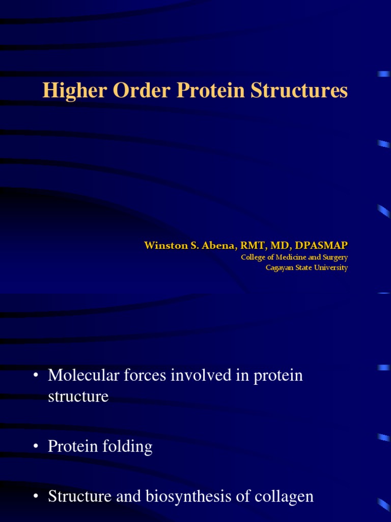 High Order Protein Structures | PDF | Collagen | Protein Folding