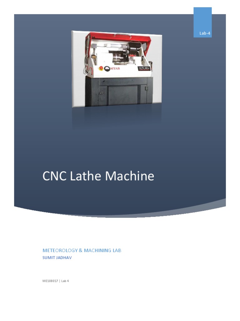 CNC Lathe Machine: Meteorology & Machining Lab | Download Free PDF ...