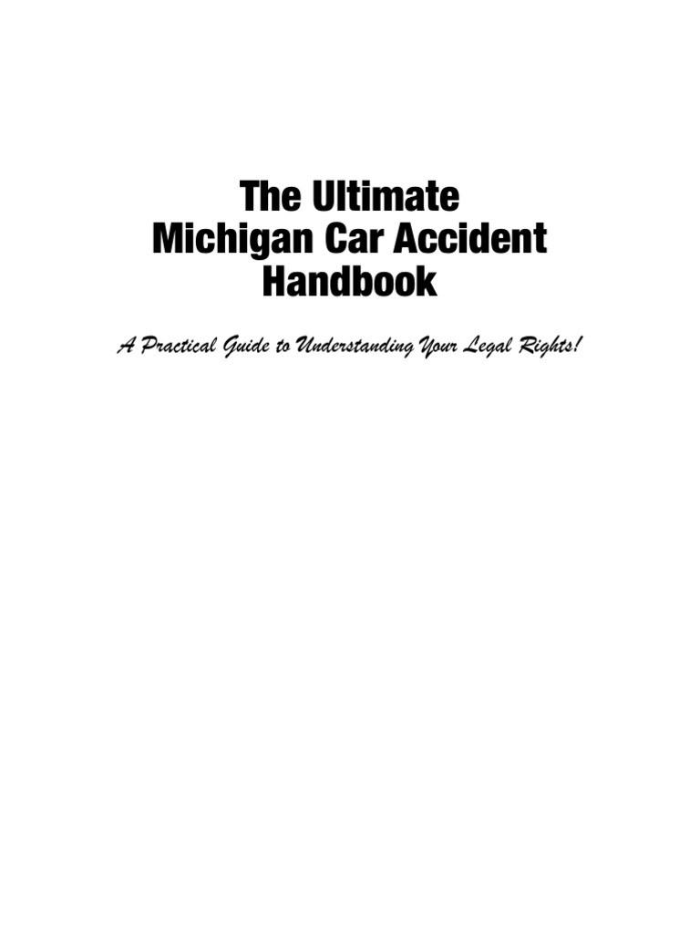 The Ultimate Michigan Car Accident Handbook | PDF | Deductible | Insurance