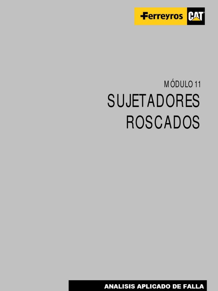 Analisis de Falla - 11 - Pernos - Sujetadores Roscados | PDF