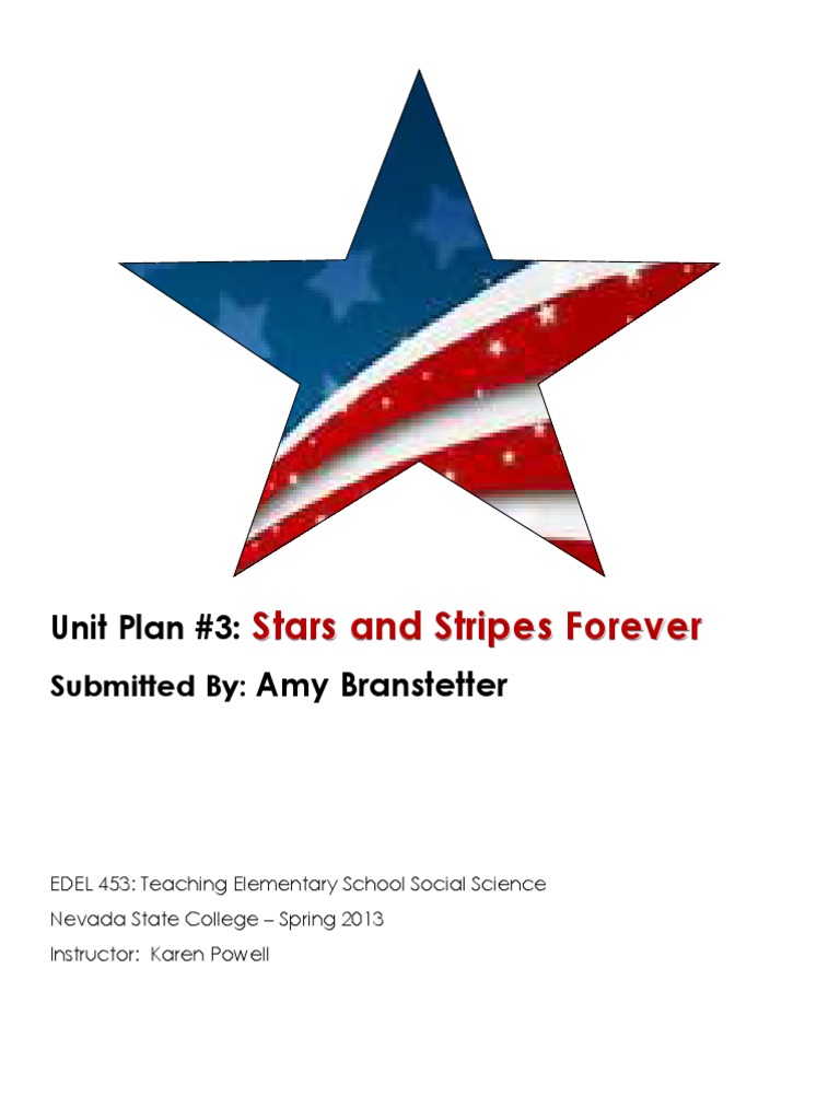 Stars and Stripes Forever: Unit Plan #3: Amy Branstetter | PDF ...