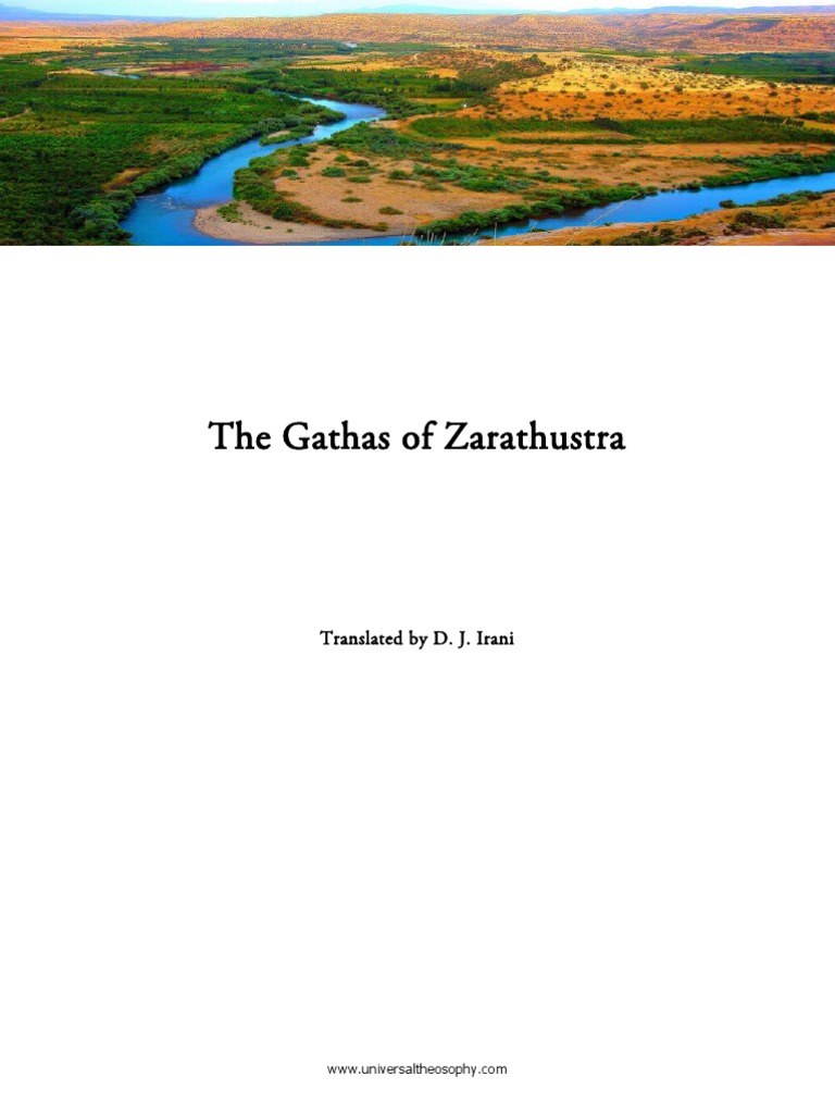 Gathas of Zarathushtra, tr. D. J. Irani | Zoroastrianism | Religious ...
