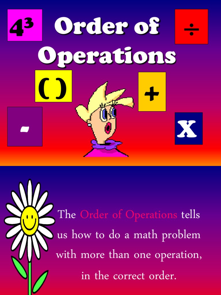 Order of Operations Explained | PDF | Language Arts & Discipline