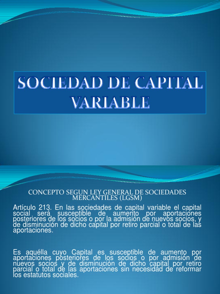 Sociedad de Capital de Variable | PDF | Liquidación | Compañía de responsabilidad limitada