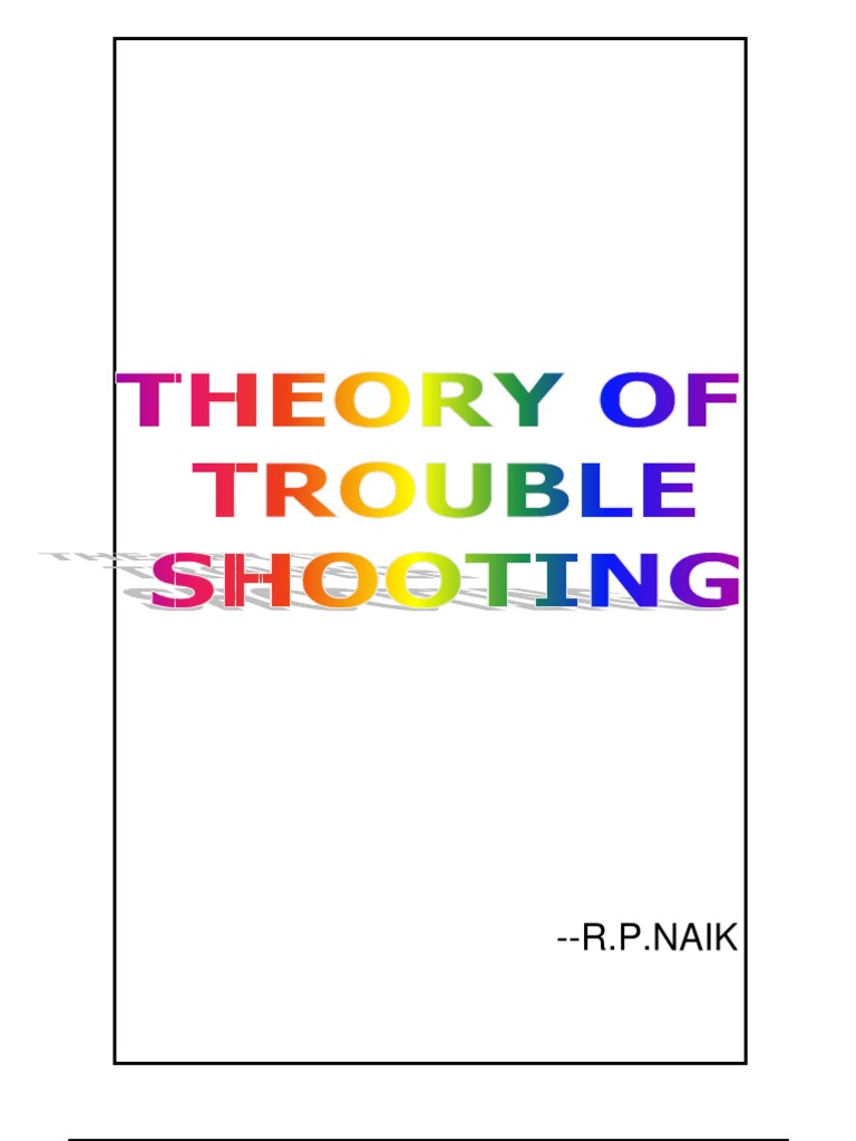 Theory of Trouble Shooting | PDF | Causality | Thought