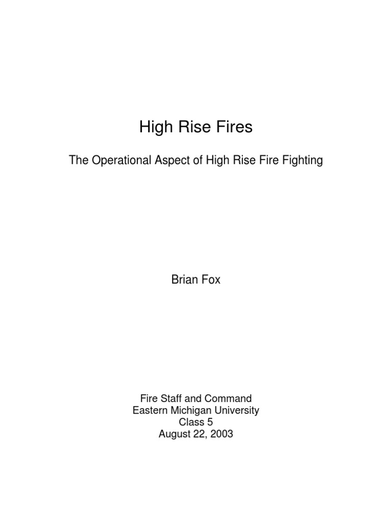 High Rise Fires - The Operational Aspect of High Rise Fire Fighting ...
