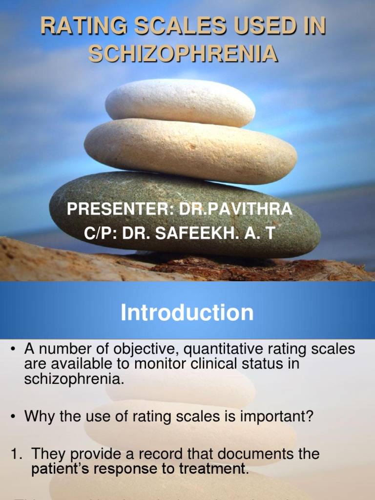 Rating Scales in Schizophrenia | PDF | Schizophrenia | Psychosis