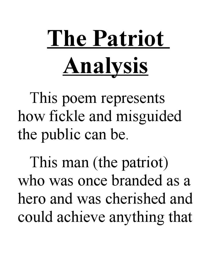 The Patriot Analysis