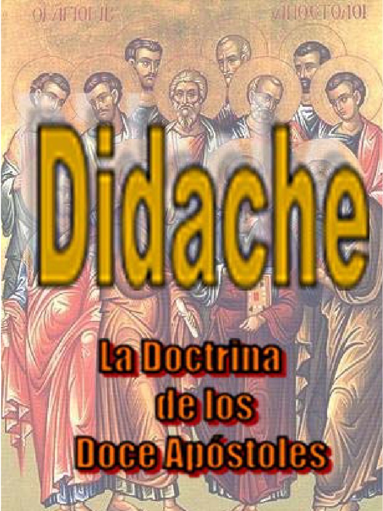 Didaché: Guía de los Primeros Cristianos | PDF | orador del Señor ...