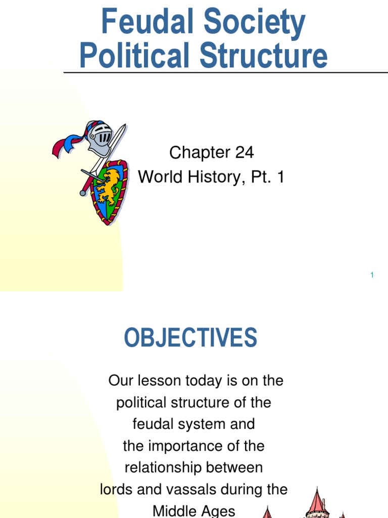 Feudalism Powerpoint Presentation | PDF | Serfdom | Feudalism