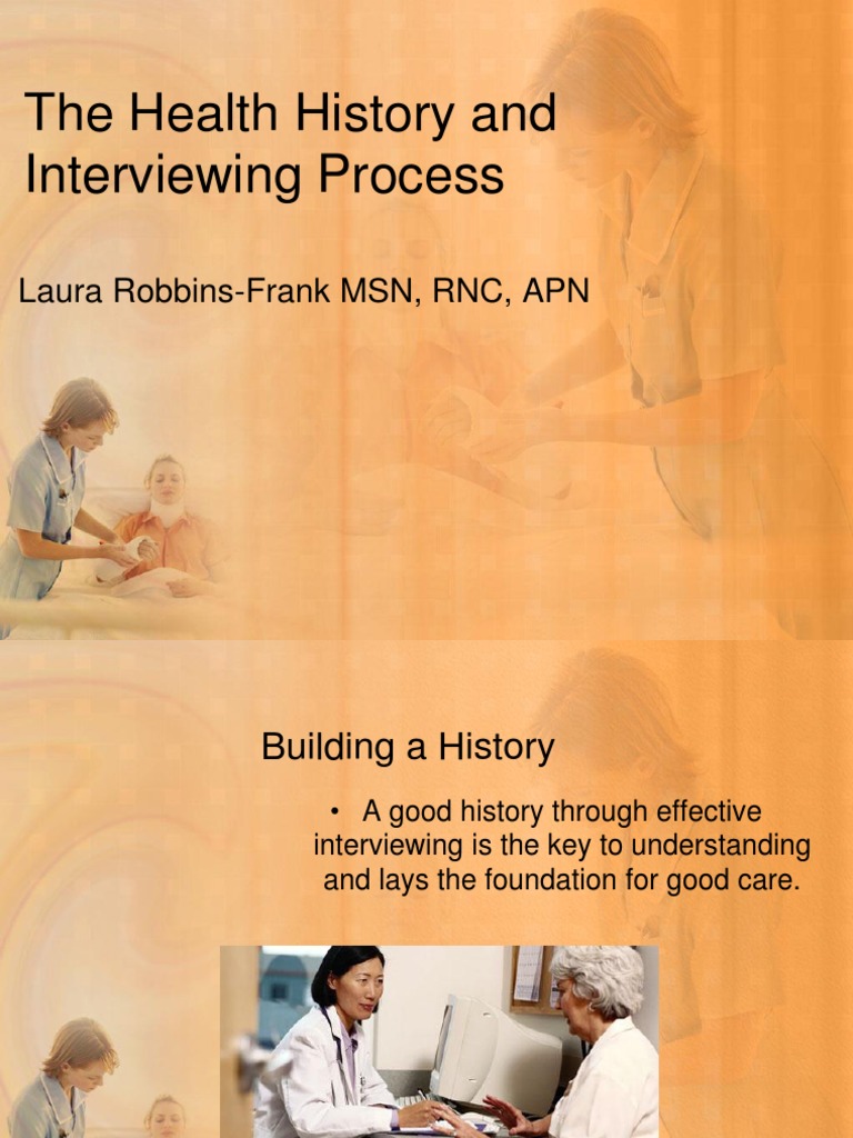 The Health History and Interviewing Process 2 | PDF | Physical ...