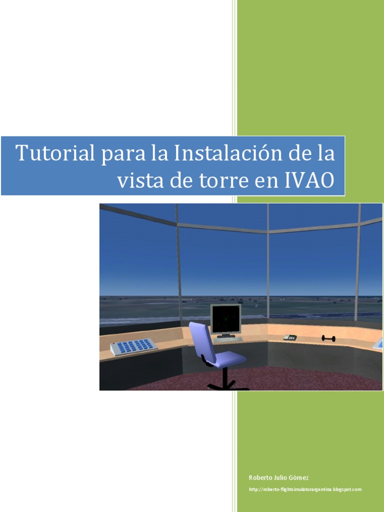 Tutorial Vista Torre IVAO | PDF | Aeropuerto | Aviación