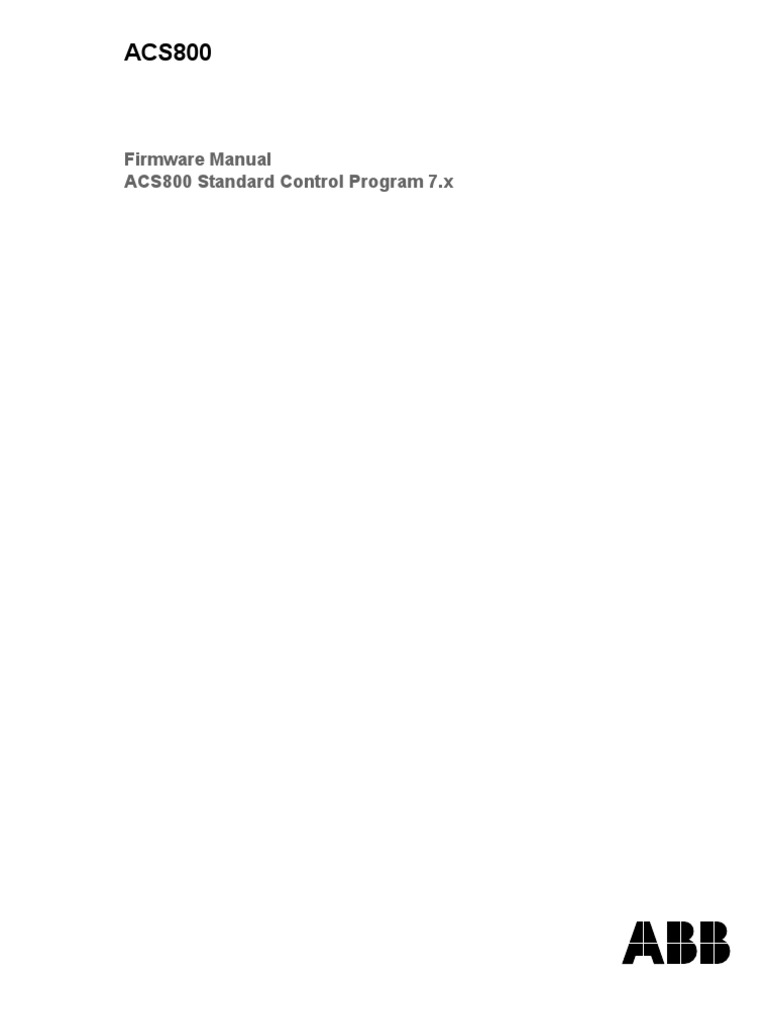 Firmware Manual ACS800 Standard Control Program 7.x | PDF | Electronic Engineering | Electrical ...