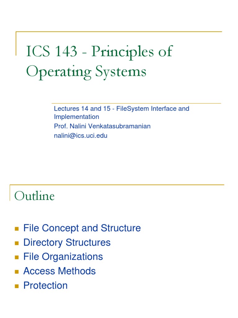 ICS 143 - Principles of Operating Systems | PDF | File System | Computer File