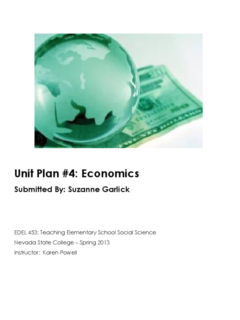 Economics Unit Plan for Elementary Students | PDF | Lesson Plan | Pedagogy