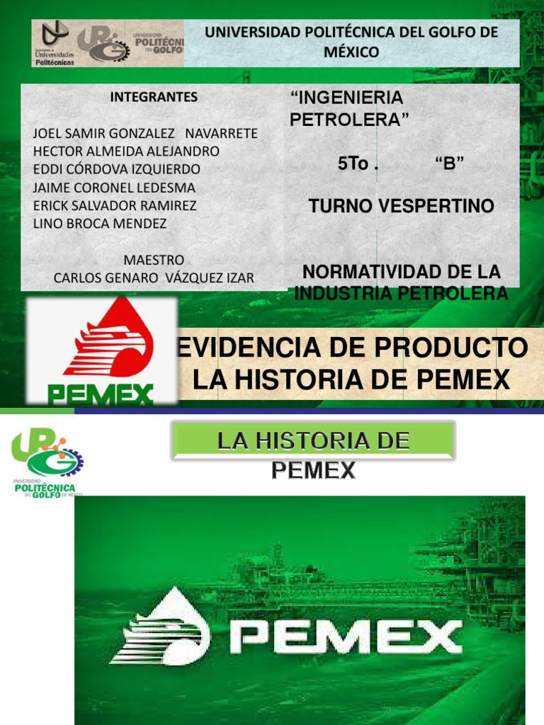 Historia de PEMEX: Fundación y Desarrollo | PDF | Petróleo | México