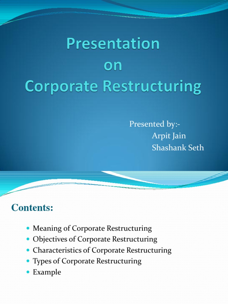Corporate Restructuring Overview | PDF | Mergers And Acquisitions ...