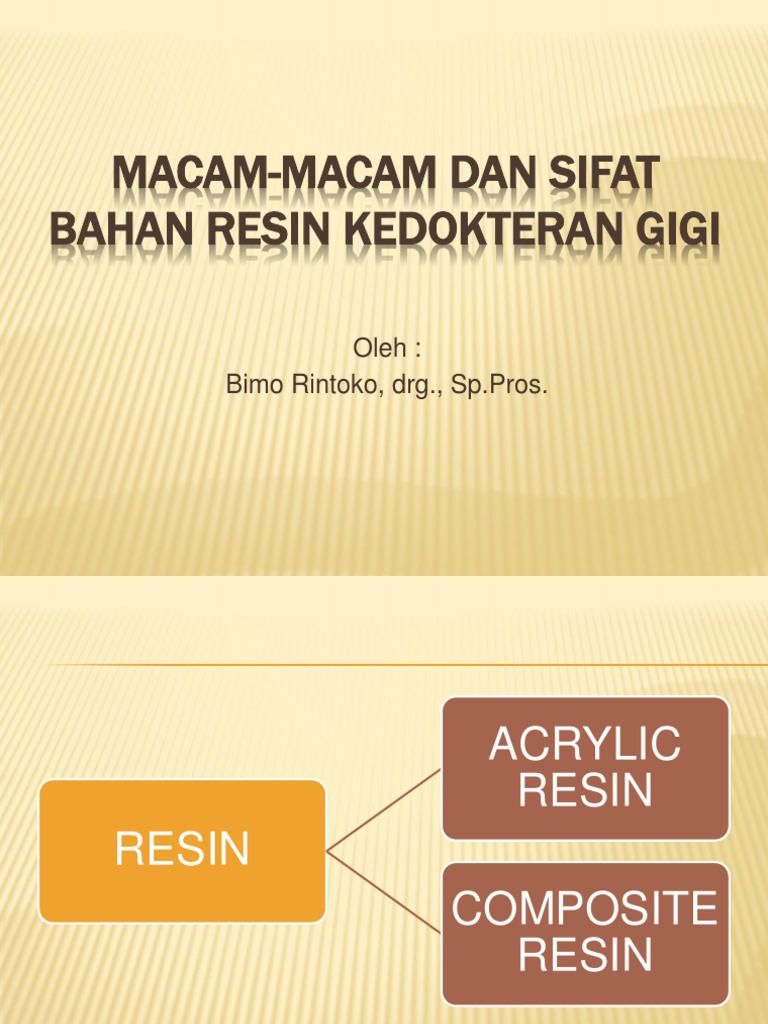 Dental Resin Types & Properties | PDF | Dental Composite | Poly(Methyl ...
