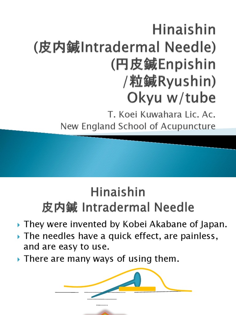 Guide to the Effective Use of Intradermal Needles in Acupuncture ...