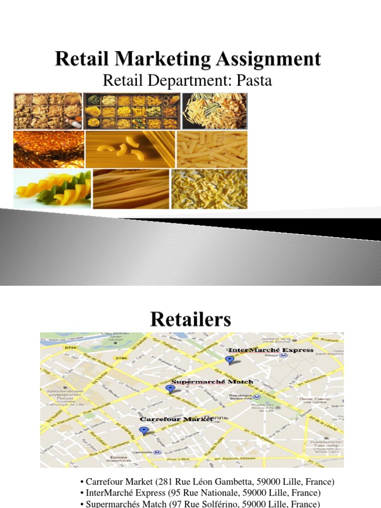 Retail Marketing Assignment | PDF | Retail | Pasta