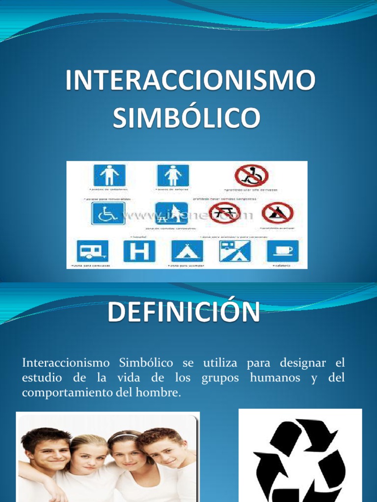 El Interaccionismo Simbólico | PDF | Pragmatismo | Sociedad