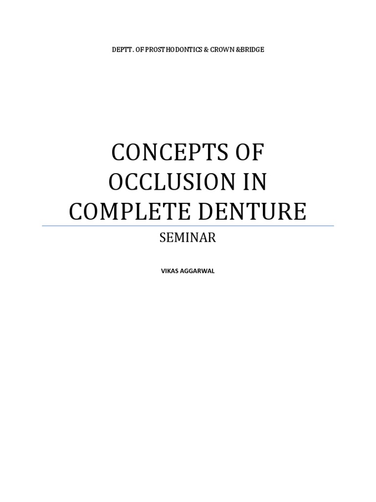 Complete Denture Occlusion Concepts | PDF | Dentures | Human Tooth