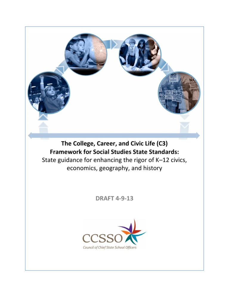 The College, Career, and Civic Life (C3) Framework For Social Studies ...