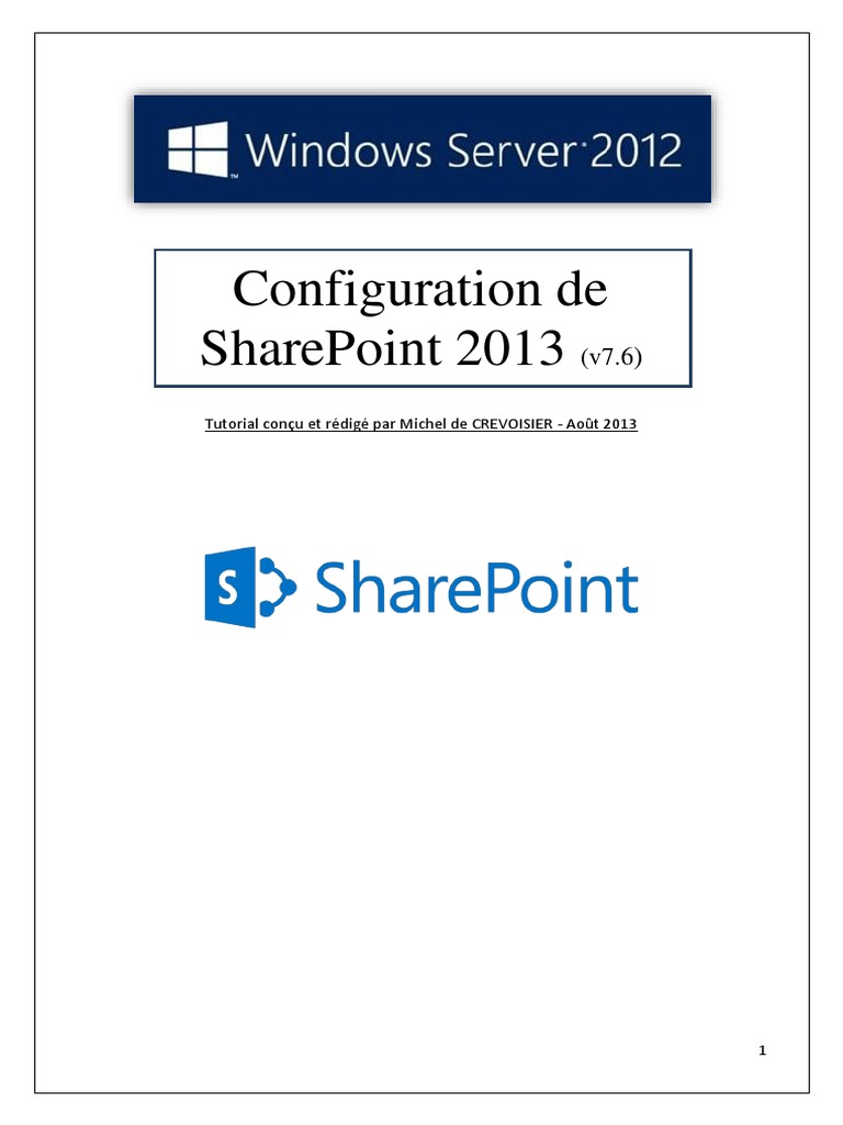 Configuration de SharePoint 2013 (Tuto de A À Z) | PDF | Serveur ...